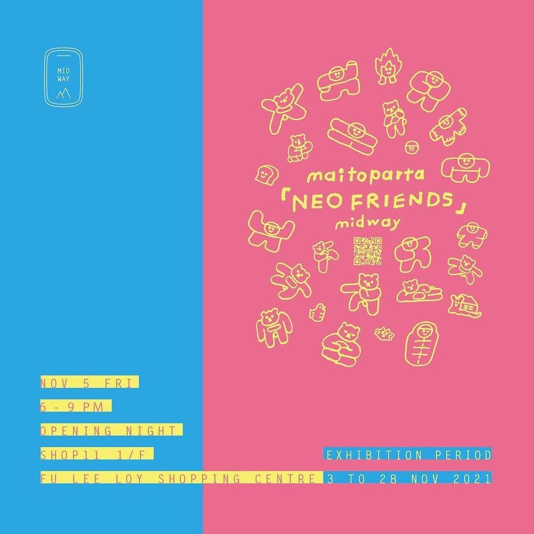 NEO FRIENDS | maitoparta 香港首次個展