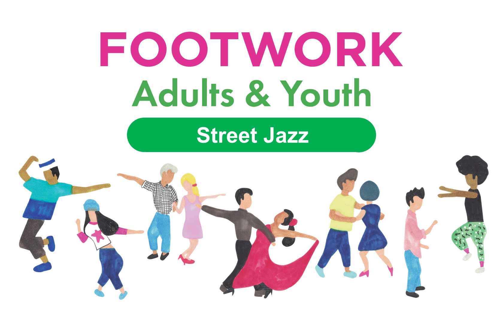 Adults and Youth – Street Jazz | Dance | Workshop