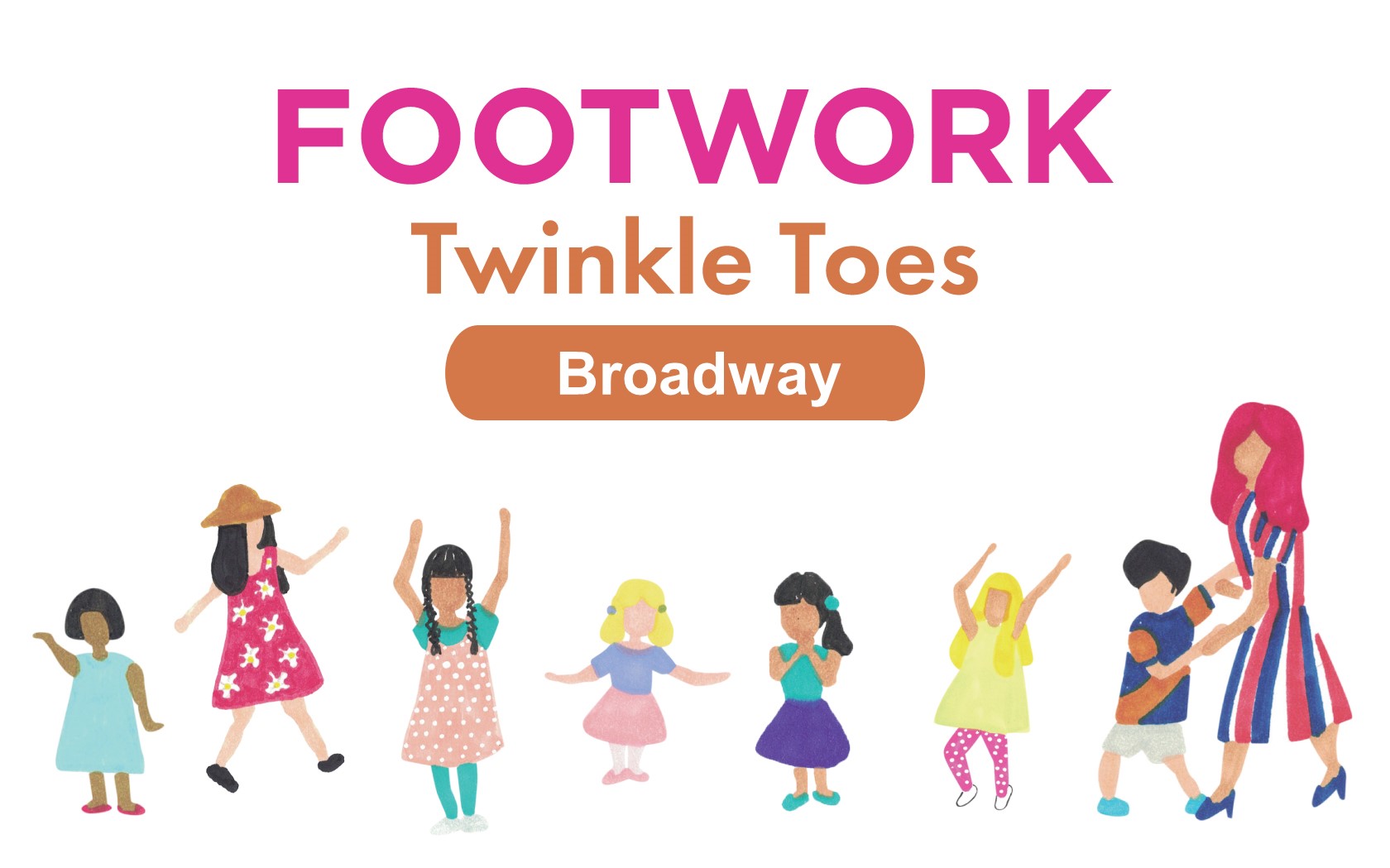 Twinkle Toes – Broadway | Dance | Workshop