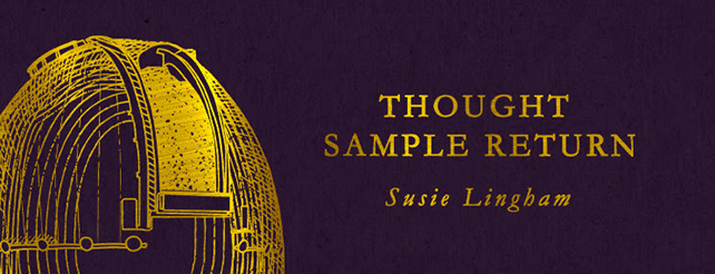 Thought Sample Return | Exhibition