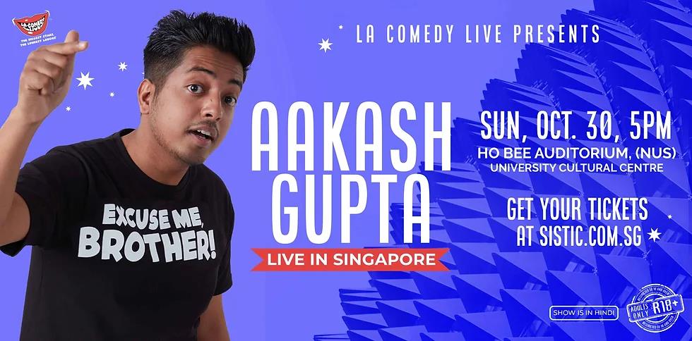 AAKASH GUPTA | EXCUSE ME BROTHER | Comedy Show