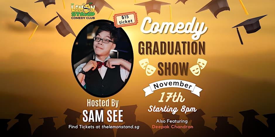 Stand Up Comedy Graduation Show Hosted By Sam See