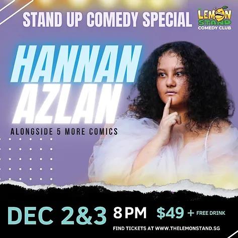 Musical Comedy Headliner Hannan Azlan | Show