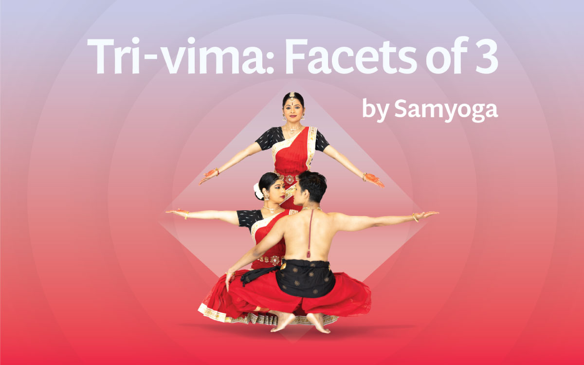 Tri-vima | Dance Show | Esplanade
