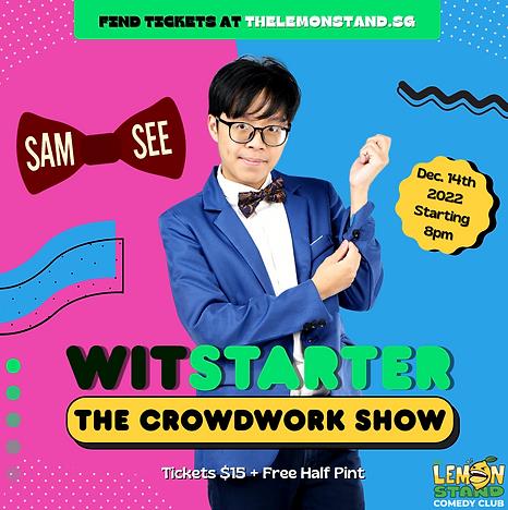 Witstarter The Crowd Work Show Feat. Sam See | Comedy Show