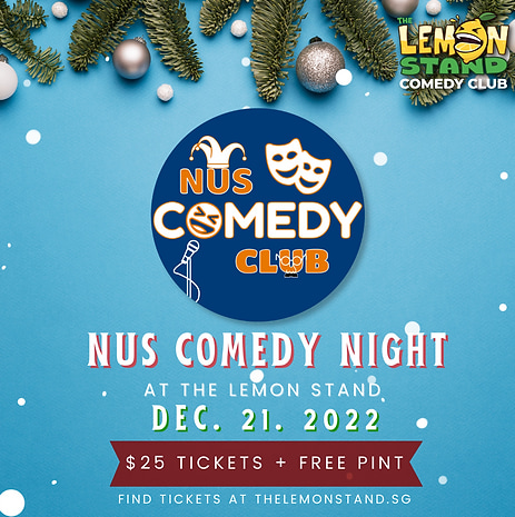 NUS Comedy Night at The Lemon Stand | Show