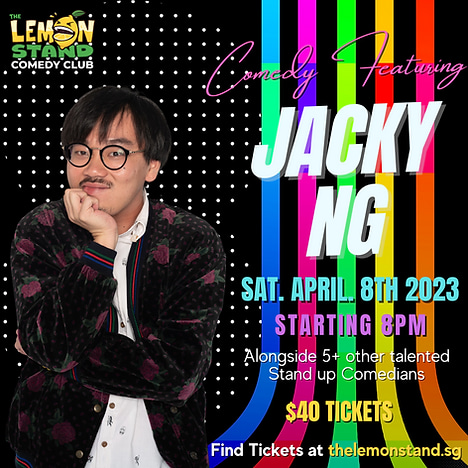 Jacky Ng | 5th April 2023 at The Lemon Stand | Comedy Show