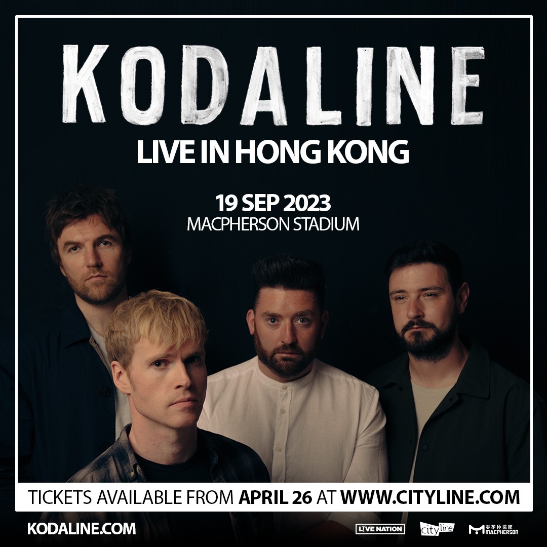 Kodaline演唱会2023香港站｜KODALINE LIVE IN ASIA 亚洲巡演｜麦花臣场馆