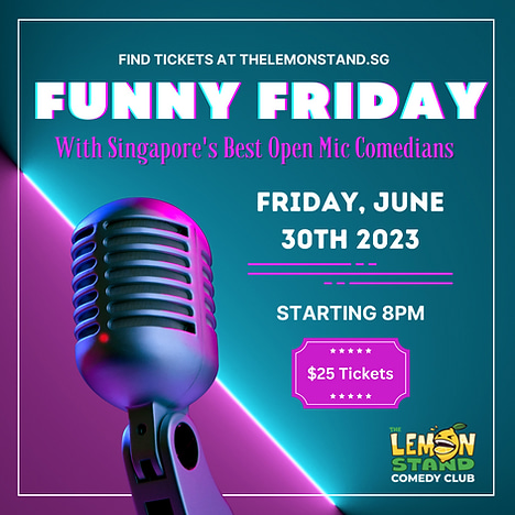 Funny Friday | 30th June 2023 at The Lemon Stand|Comedy Show