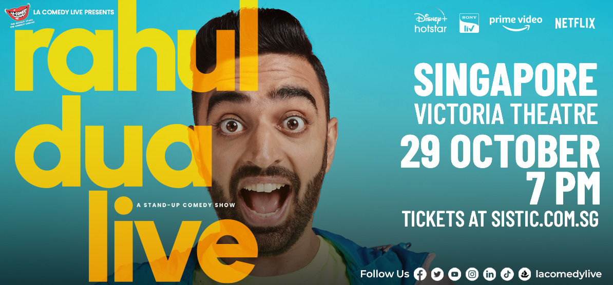 LA Comedy Live Presents Rahul Dua Live in Singapore | Show