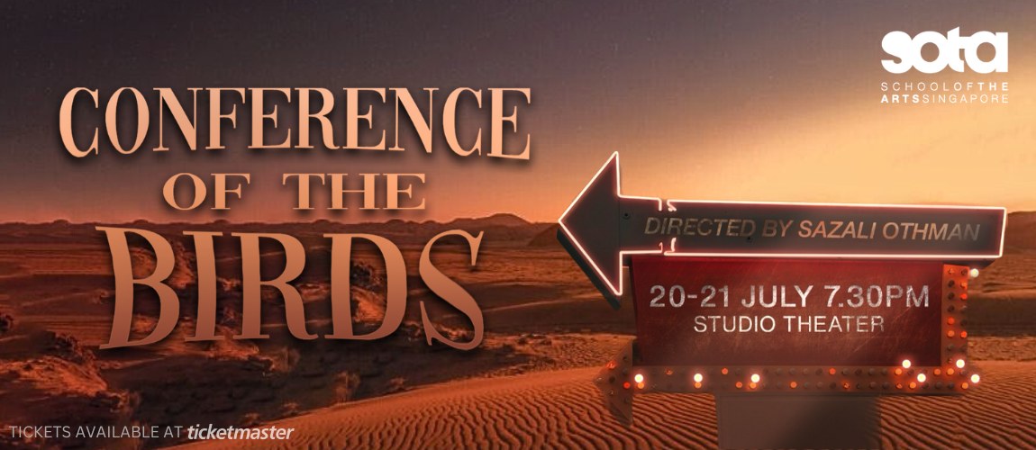 Conference of the Birds | Theatre | School of the Arts