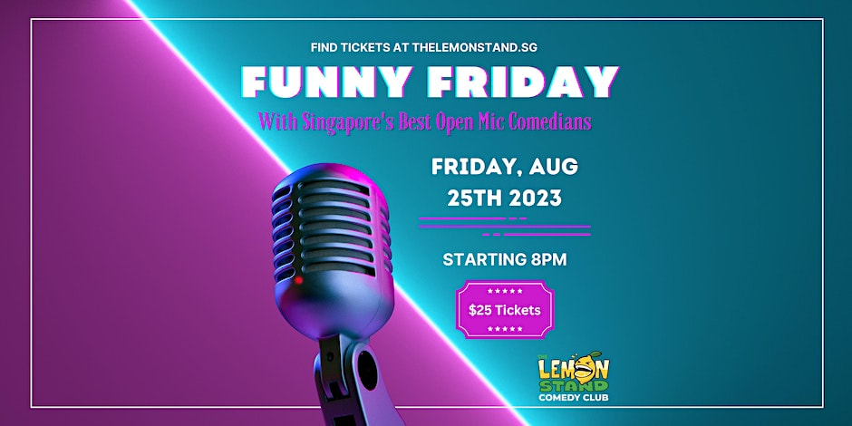 Funny Friday | 25th August 2023 at The Lemon Stand | Comedy