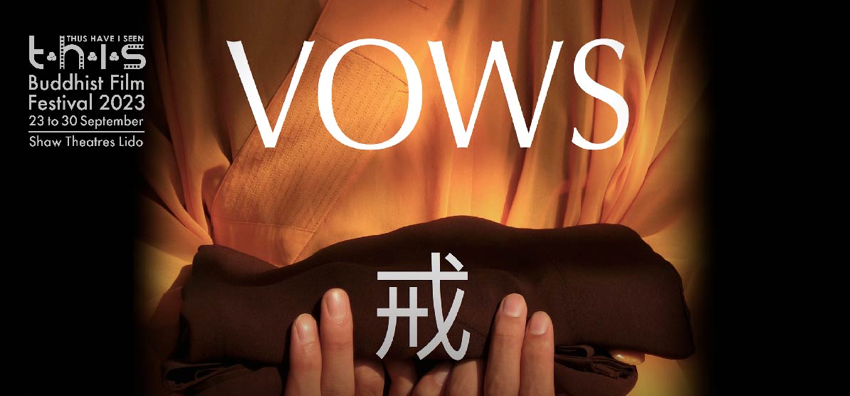 Vows [PG] | THUS HAVE I SEEN Buddhist Film Festival 2023