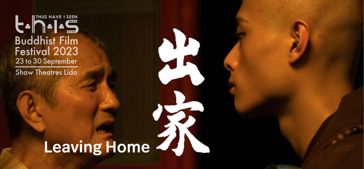 Leaving Home [PG] | Film | Buddhist Film Festival 2023