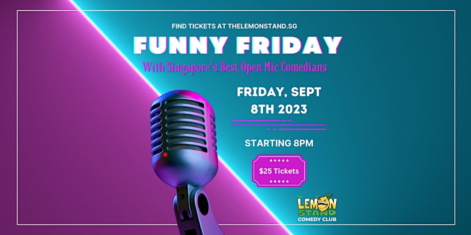 Funny Friday | 8th September 2023 at The Lemon Stand |Comedy