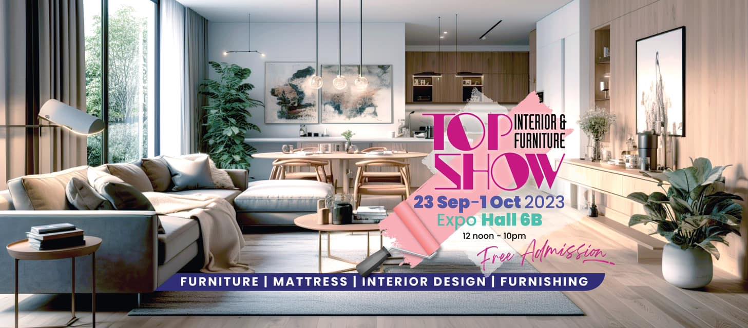 T.O.P. Interior & Furniture Show | Singapore Expo