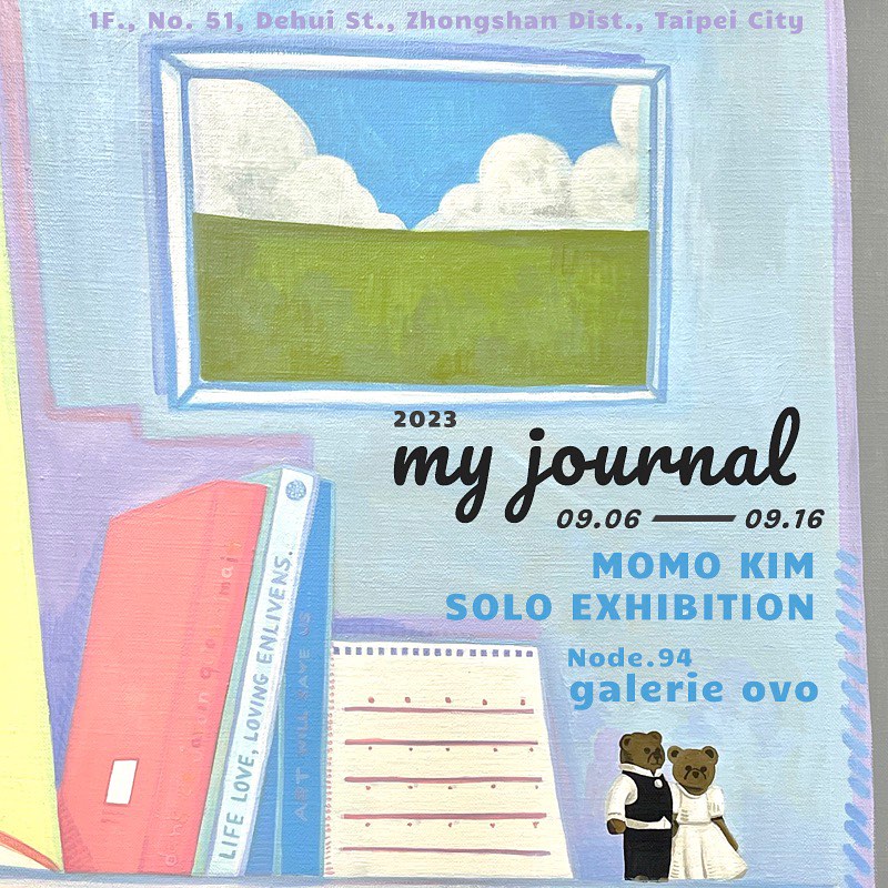 My Journal｜Momo Kim個展