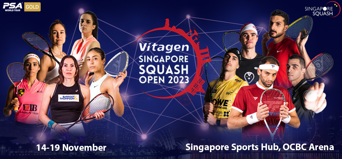 VITAGEN Singapore Squash Open 2023 | OCBC Arena