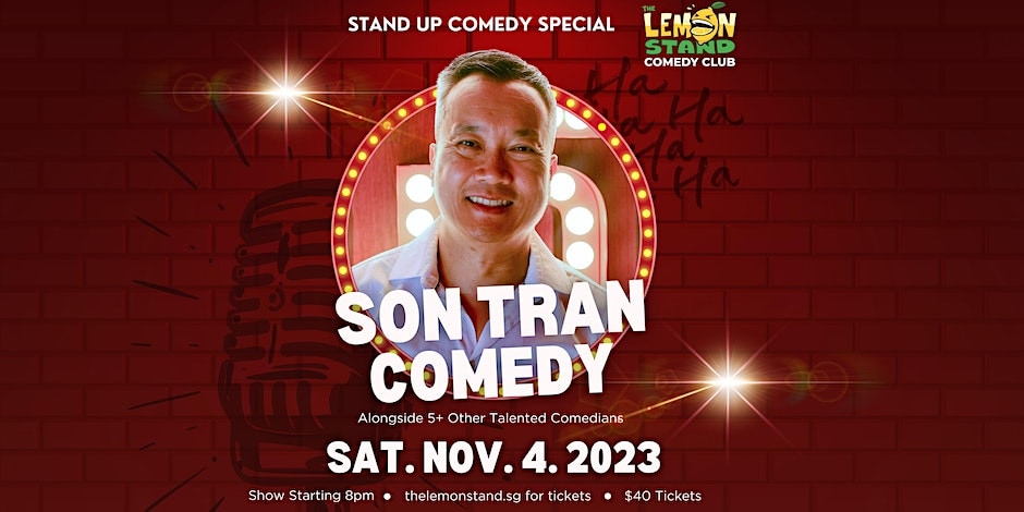 Son Tran | November 4th at The Lemon Stand | Comedy Show