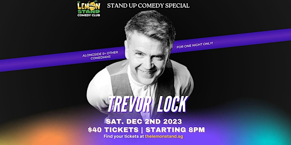 Trevor Lock | The Lemon Stand | Stand Up Comedy