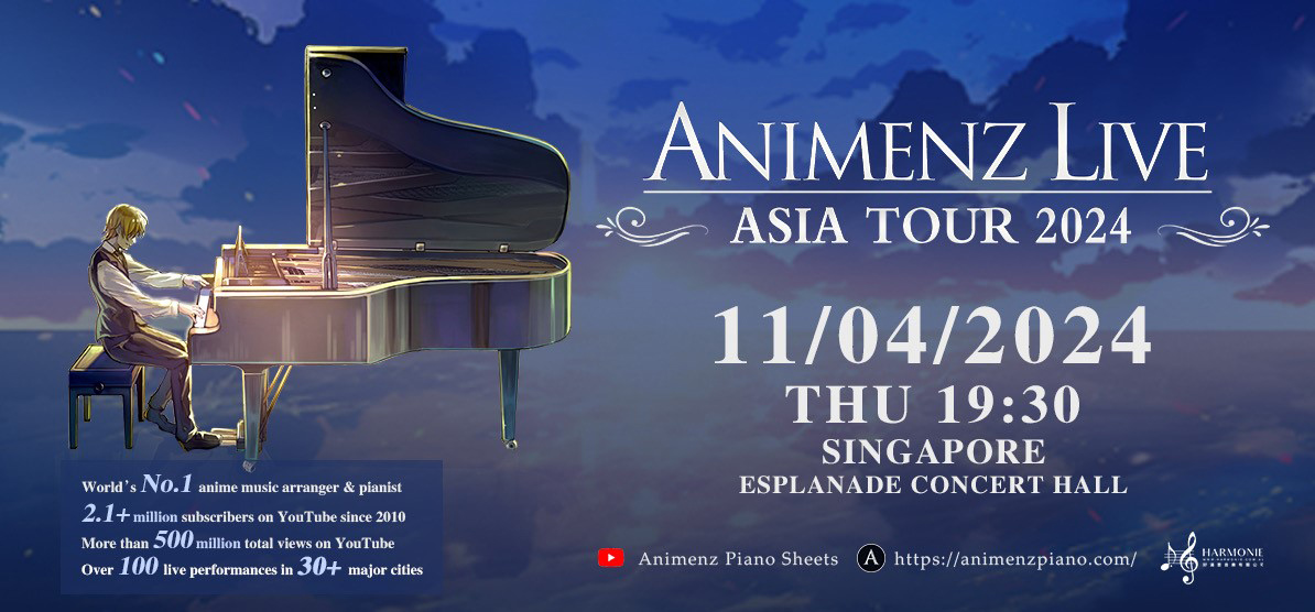 Animenz Live A叔亚洲巡演新加坡站 | 音乐会 | 滨海艺术中心