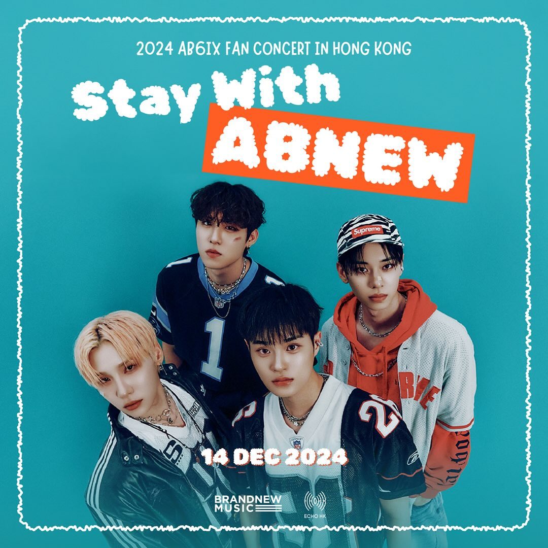 2024 AB6IX FAN CONCERT ‘Stay With ABNEW’ IN HONG KONG