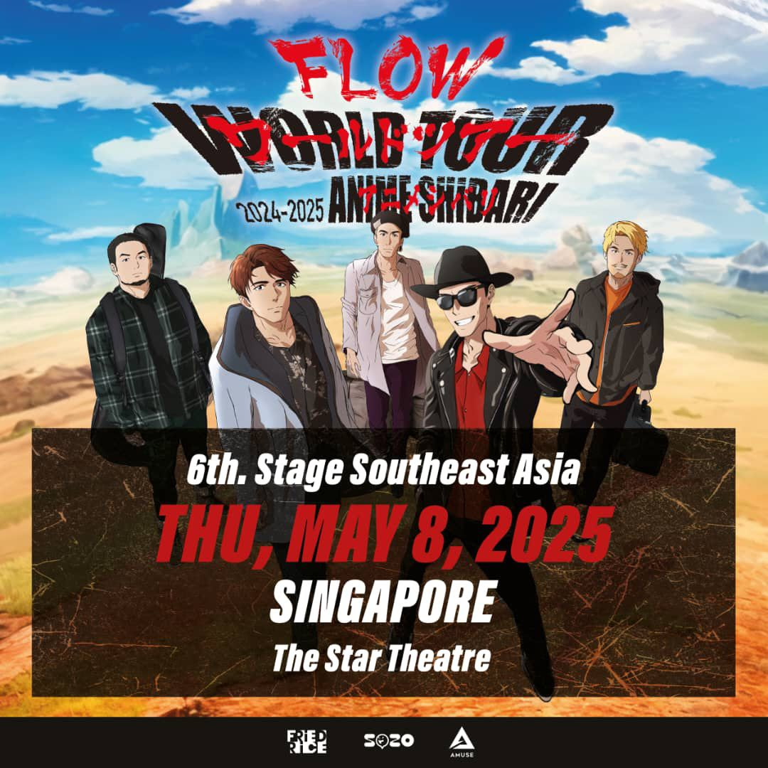 FLOW WORLD TOUR "ANIME SHIBARI 2024-2025” – SINGAPORE