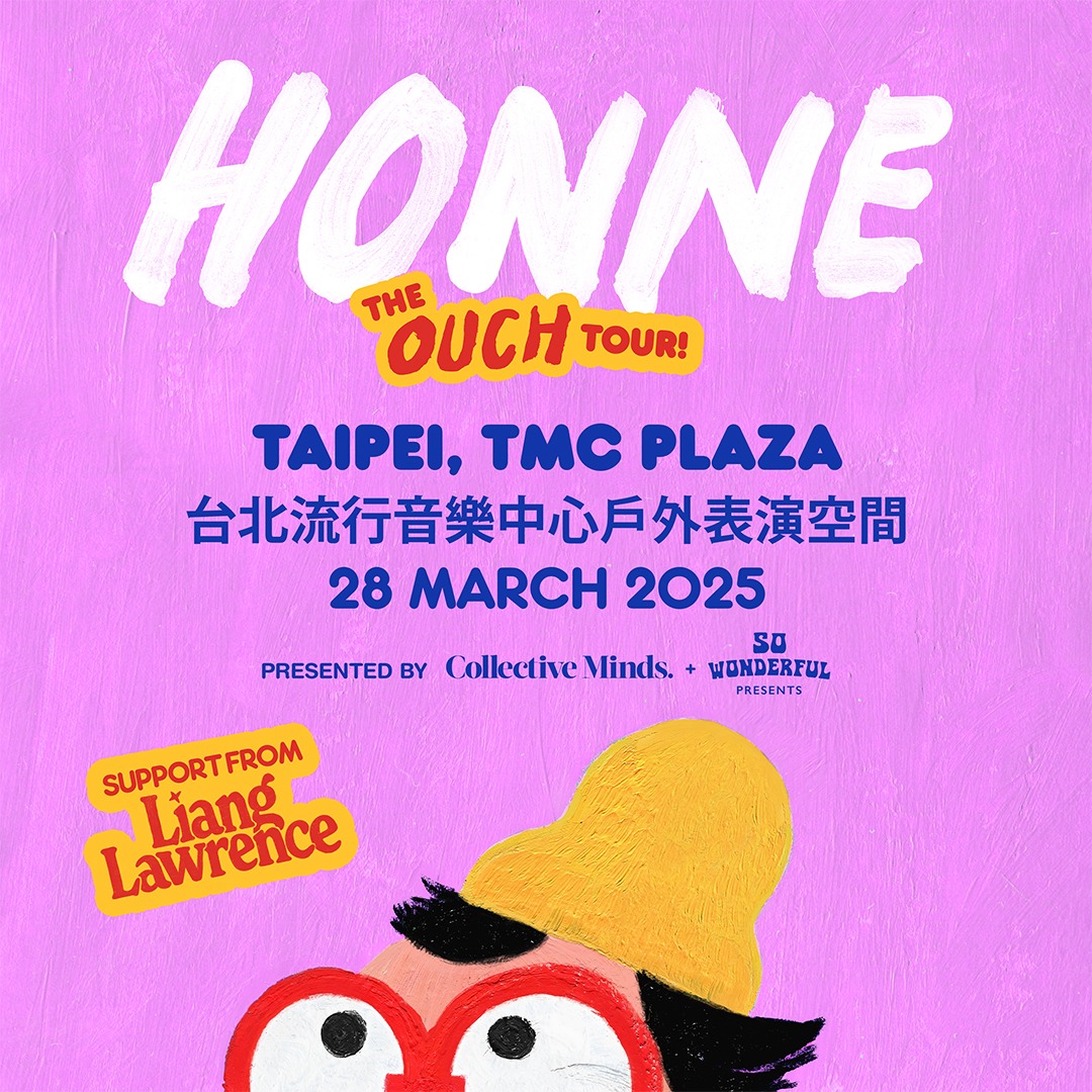 HONNE台北演唱會2025｜HONNE《The OUCH Tour》 - Taipei｜台北流行音樂中心