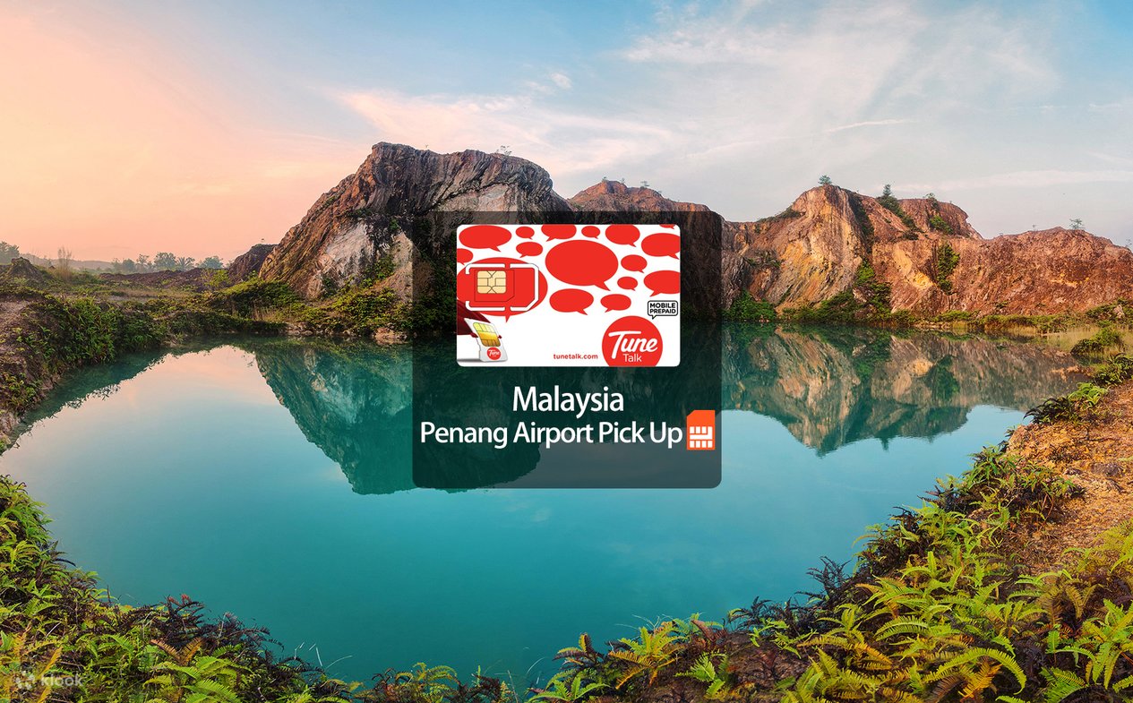 4G SIM Card (Penang Airport Pick Up) for Malaysia - Klook Philippines