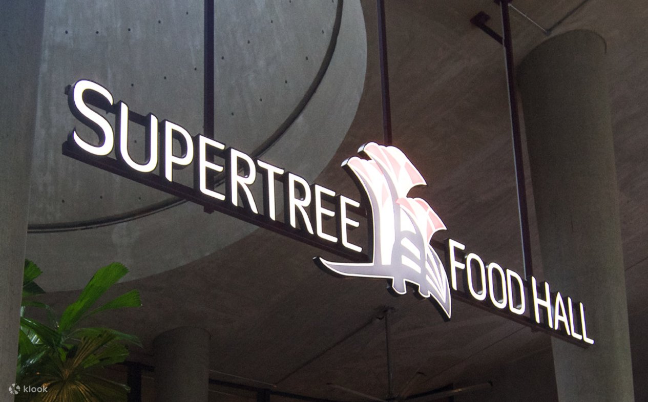 SGD5 Cash Voucher at SuperTree Food Hall in Gardens by the Bay - Klook ...