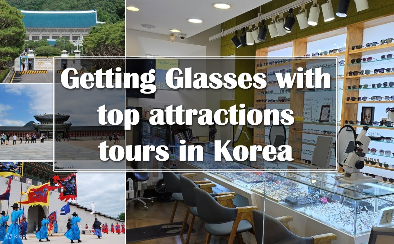 Glasses Shopping & Famous Sights Private Tours in Korea - Klook Hong Kong