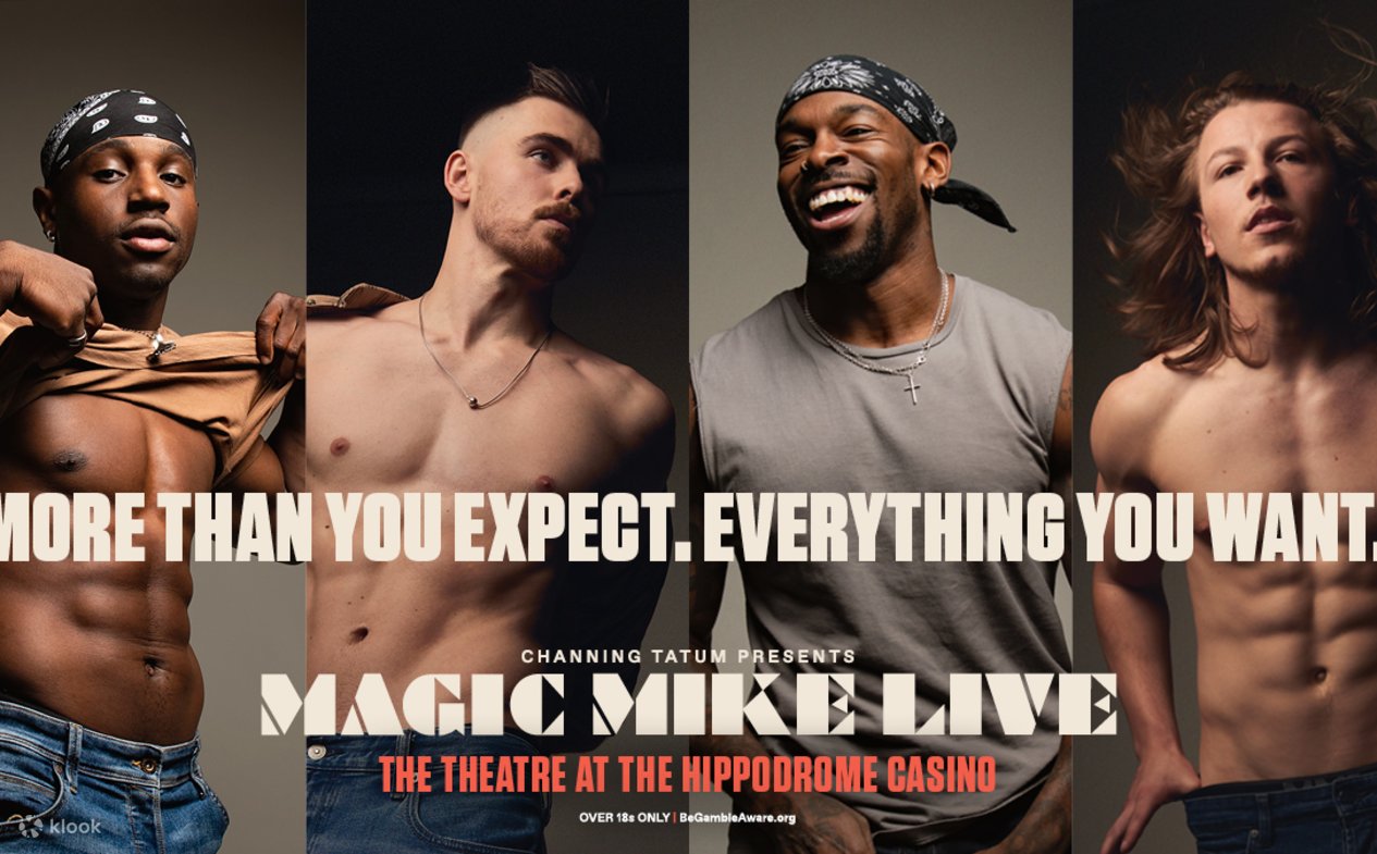 Magic Mike Live in London - Klook