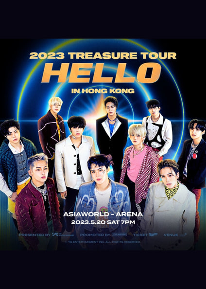 Treasure演唱会2023｜香港站｜TREASURE TOUR [HELLO]｜亚洲国际博览馆