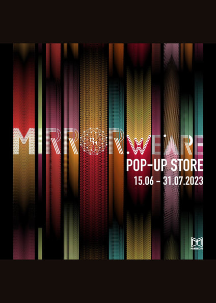 MIRROR WE ARE POP-UP STORE｜主題快閃店｜The ONE