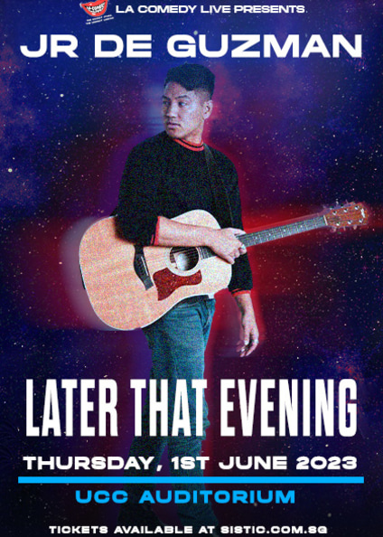 LA Comedy Live Presents JR De Guzman Later That Evening
