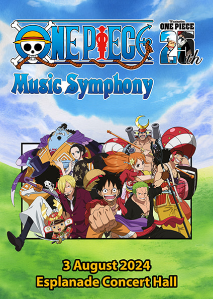 ONE PIECE Music Symphony | Concert | Esplanade