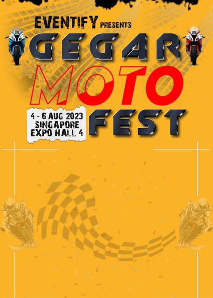 Gegar Moto Fest 2023 | Singapore Expo