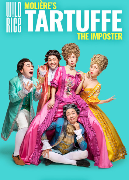 Tartuffe: The Imposter | Wild Rice | Theatre