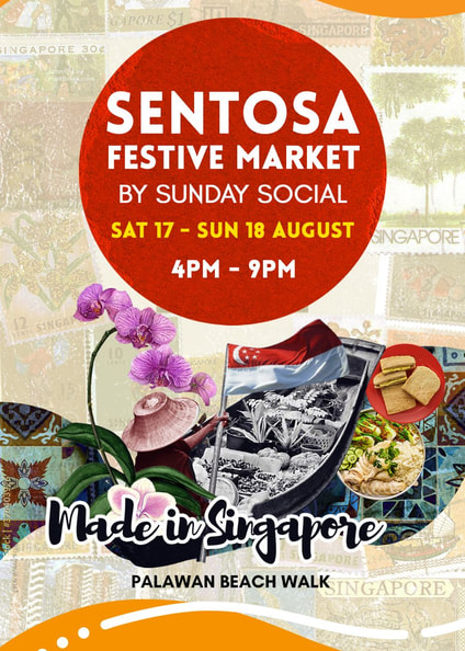 Sentosa Festive Market - MADE IN SINGAPORE PART2