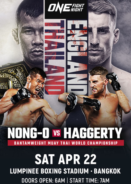 ONE Fight Night 9 : Nong-O vs. Haggerty