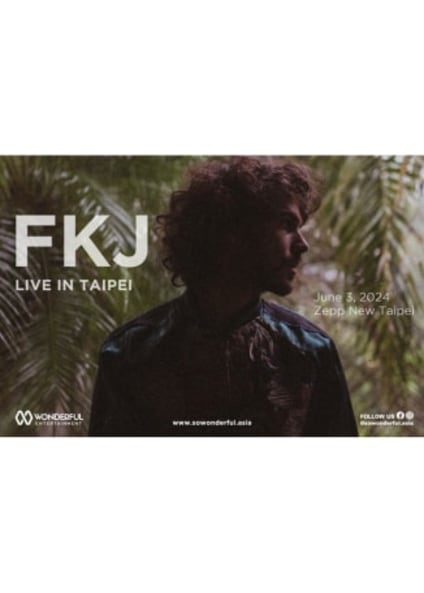 FKJ台北專場2024｜FKJ 2024 Live in Taipei Presented by Wonderful