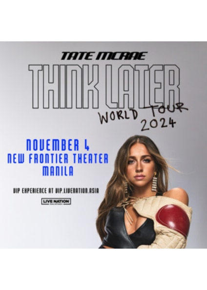 Tate McRae: THINK LATER TOUR in Manila｜New Frontier Theater