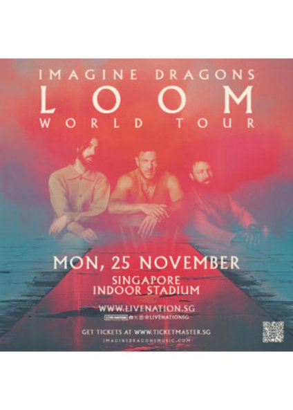 Imagine Dragons Concert 2024 Singapore｜LOOM WORLD TOUR