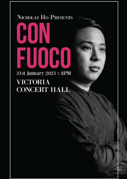 Nicholas Ho presents CON FUOCO | Victoria Concert Hall