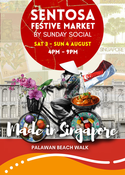 Sentosa Festive Market - MADE IN SINGAPORE!