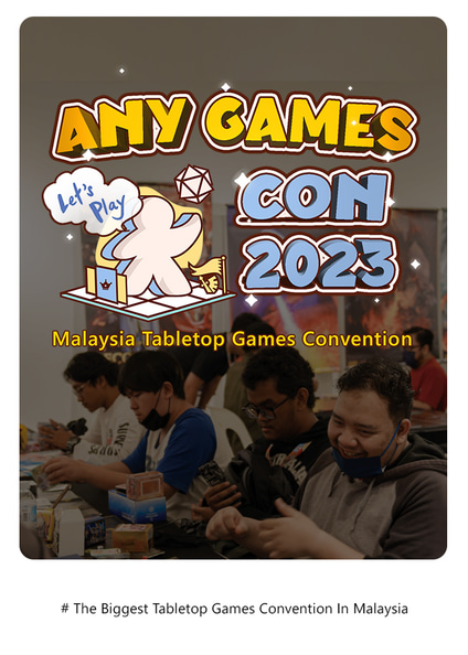 Any Games Con 2023 | Malaysia Tabletop Game Con...