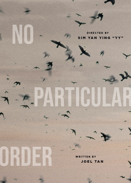 No Particular Order | Theatre | Esplanade
