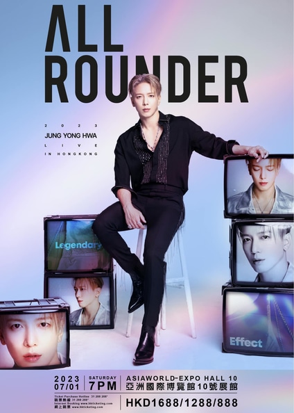 郑容和演唱会2023香港站｜JUNG YONG HWA LIVE 'ALL-ROUNDER' ASIA TOUR