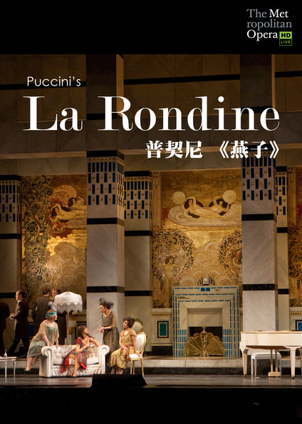 Puccini's La Rondine (The Met: Live in HD 2023/24)