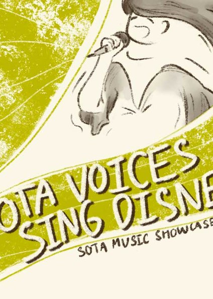 SOTA Voices sing Disney | Concert | School of the Arts